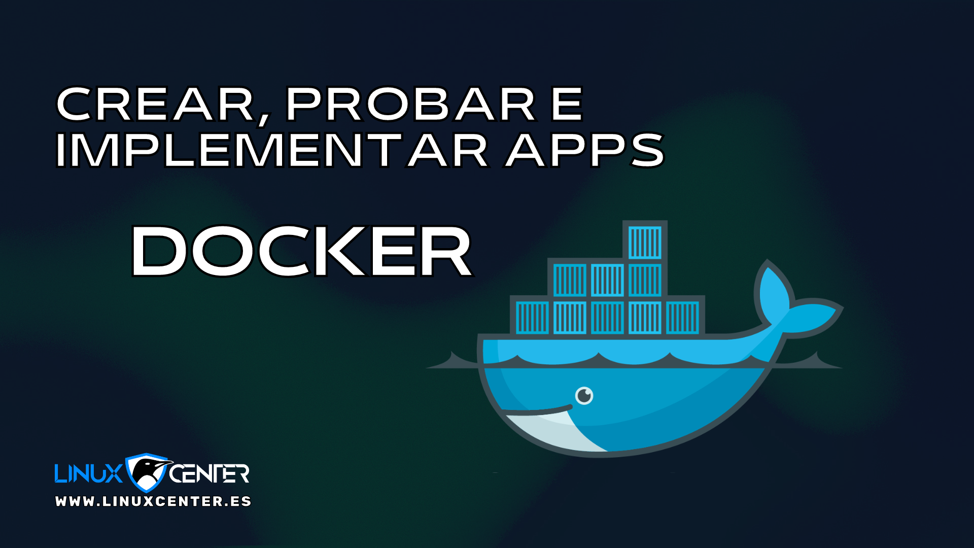 Linux Center Valencia - Docker